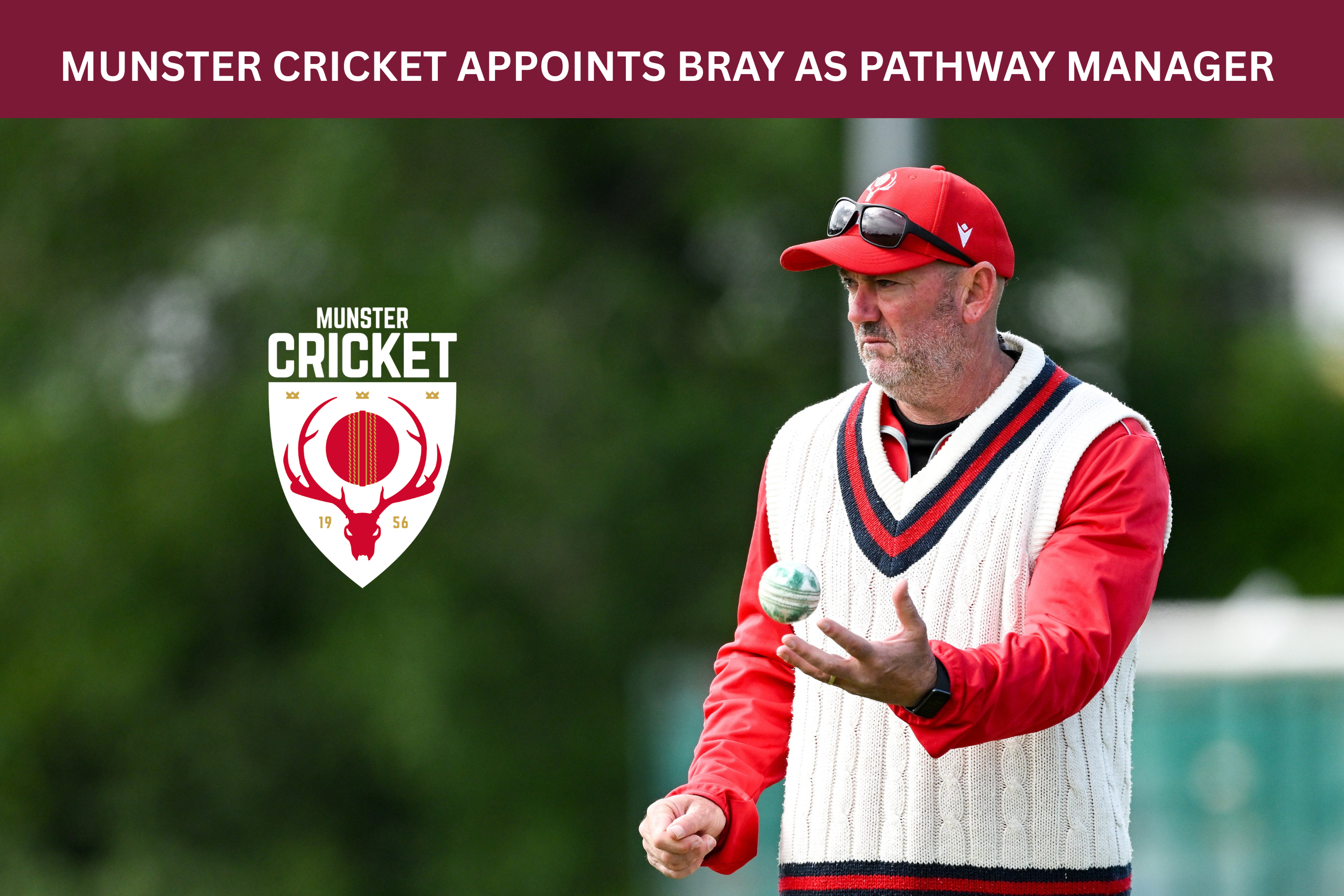 Munster Cricket Appoints ex Irish International Jeremy Bray as New ...